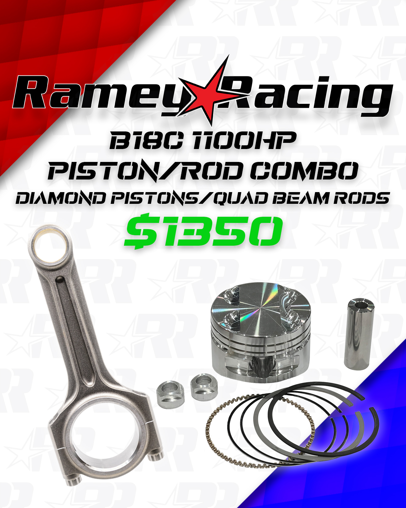 *Memorial Day* B18C RameyRacing Quad-Beam Rods and Diamond Pistons ...